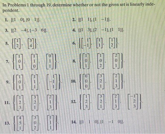 Solved In Problems 1 through 19 , determine whether or not | Chegg.com