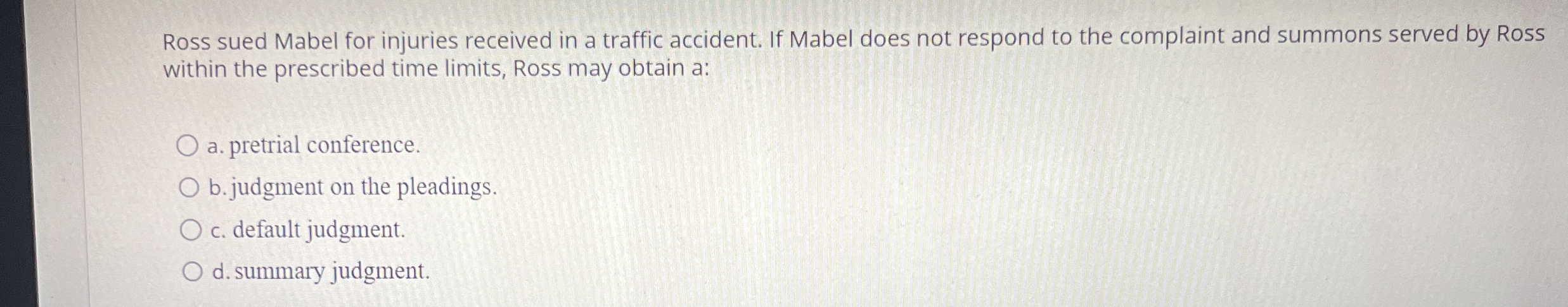 Solved Ross sued Mabel for injuries received in a traffic | Chegg.com
