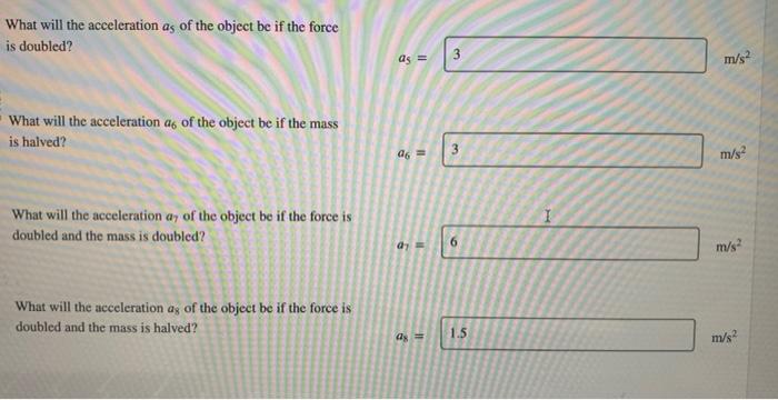 Solved Applying A Constant Net Force To An Object Causes It