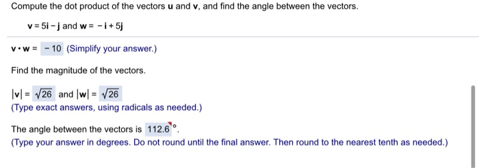 Solved Compute the dot product of the vectors u and v, and | Chegg.com