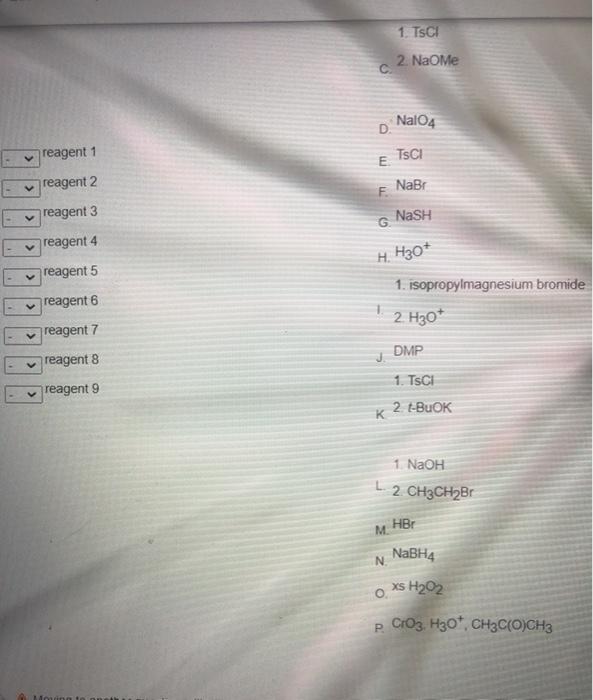 Solved Match the correct reagent or reagents with the | Chegg.com