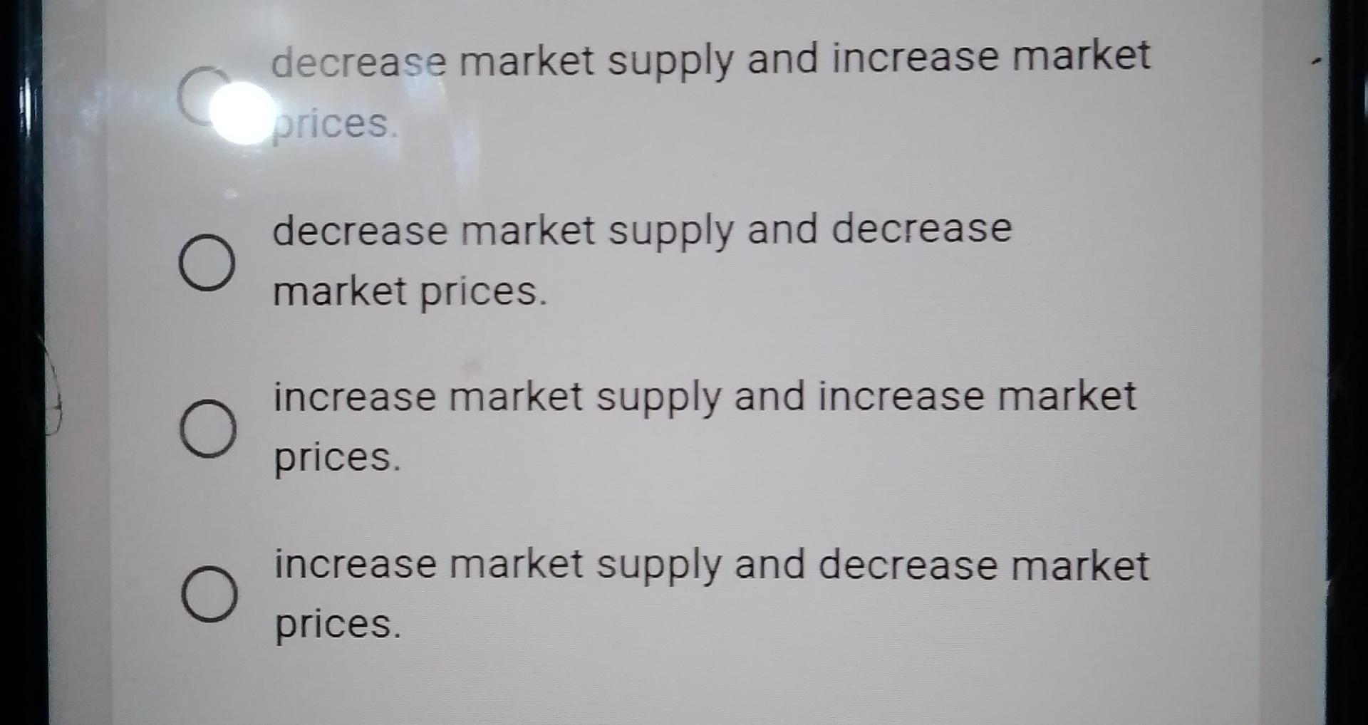 decrease market supply and increase market | Chegg.com