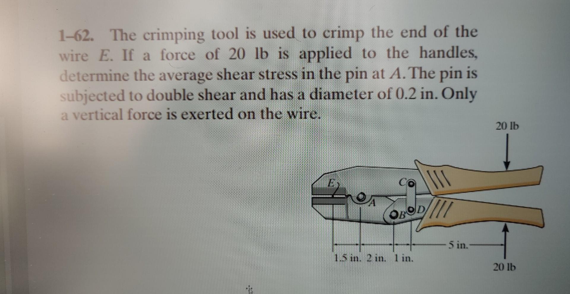 Solved 1-62. The crimping tool is used to crimp the end of | Chegg.com