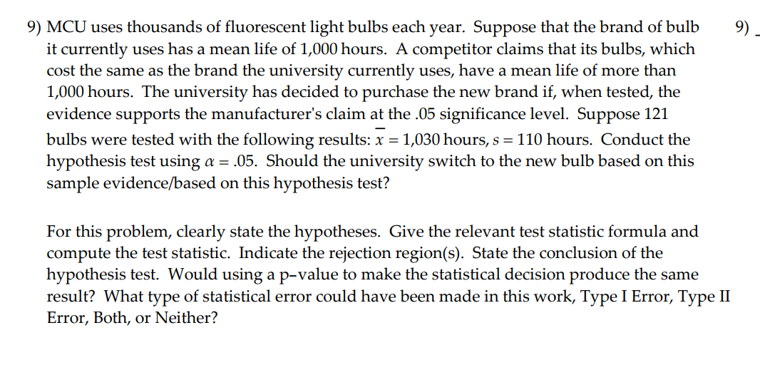 Solved MCU uses thousands of fluorescent light bulbs each | Chegg.com