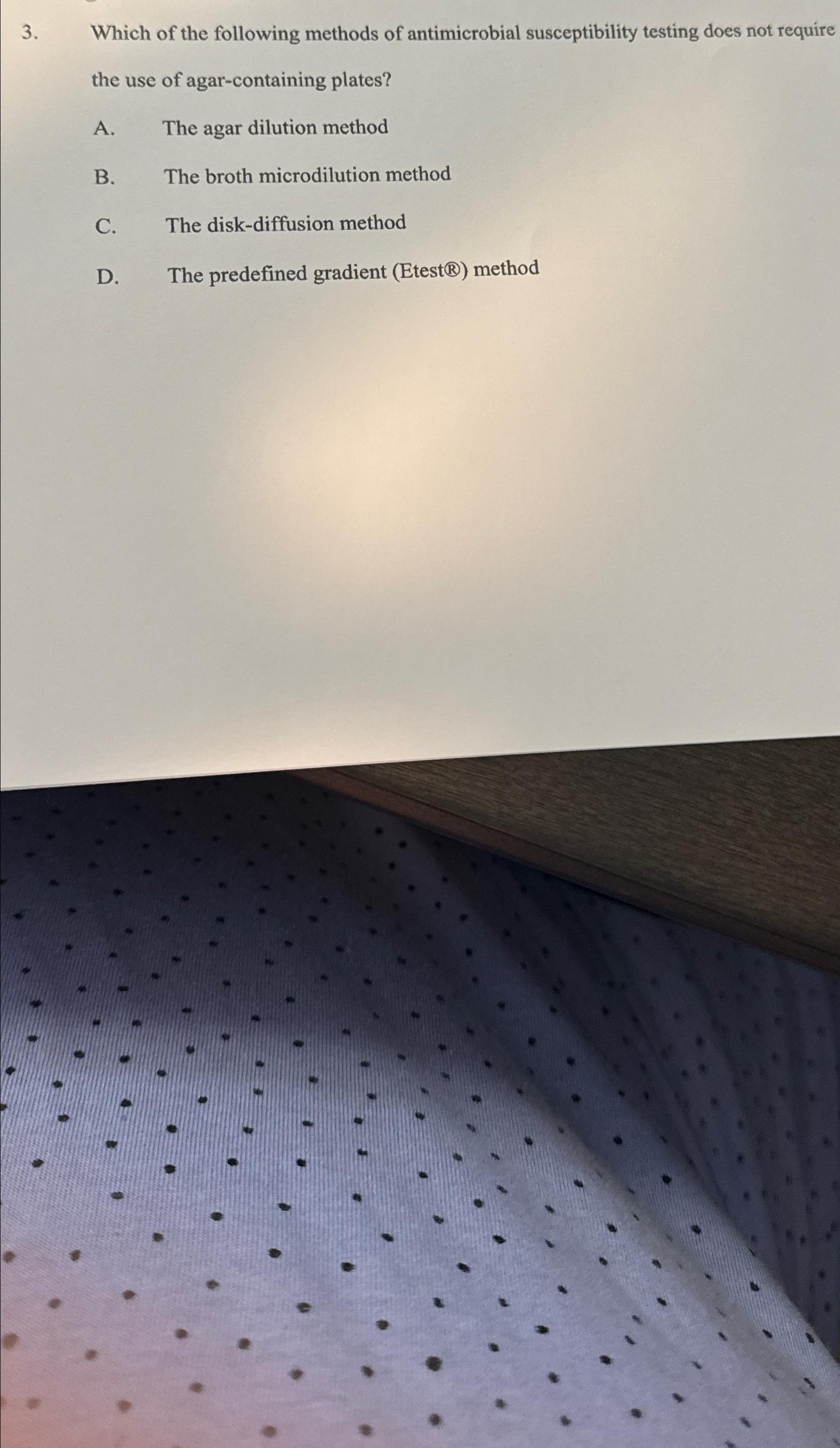 Solved Which of the following methods of antimicrobial | Chegg.com