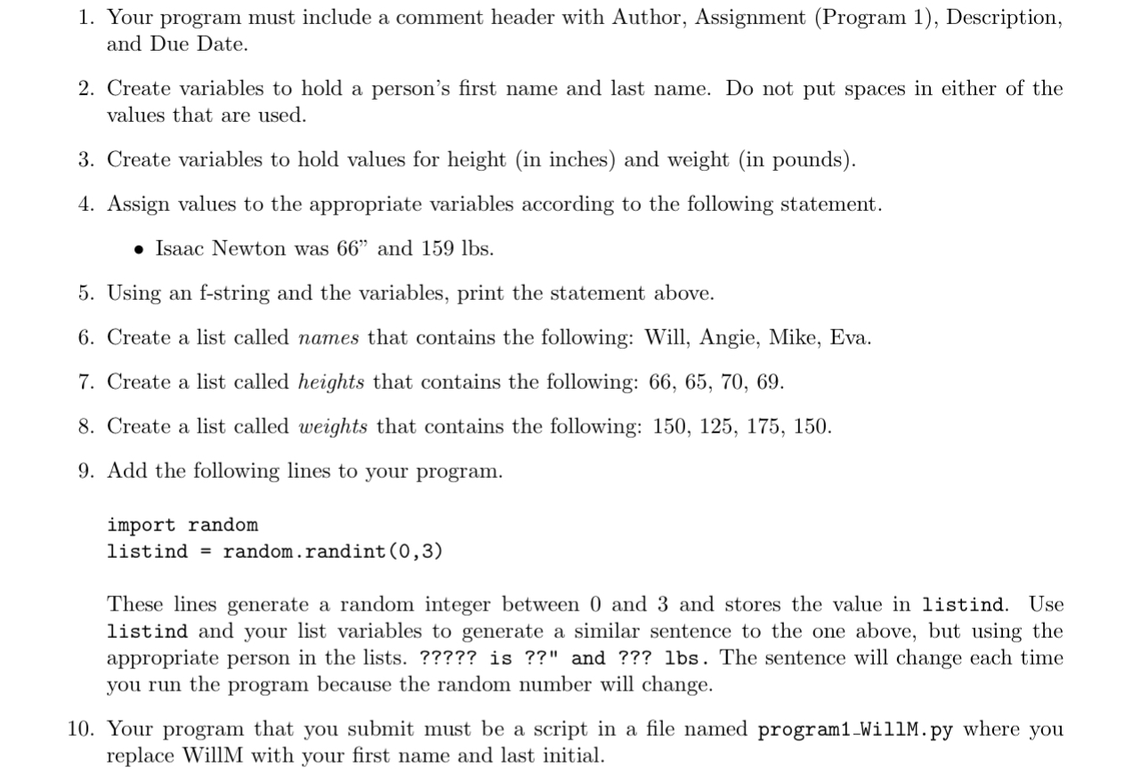 Solved Your program must include a comment header with | Chegg.com
