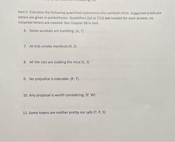 Solved translate. The following quantified statements into | Chegg.com