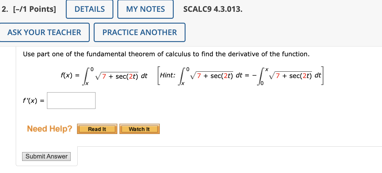 Solved Use part one of the fundamental theorem of calculus | Chegg.com