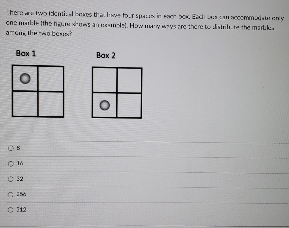 Solved There are two identical boxes that have four spaces | Chegg.com