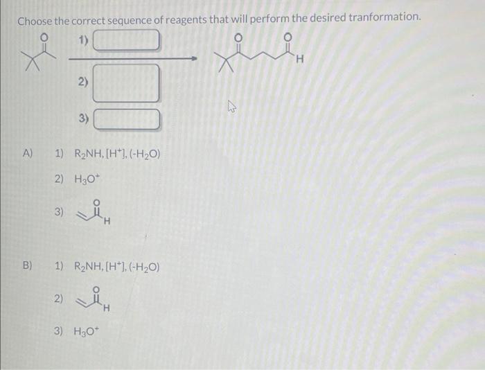 Solved Choose the correct sequence of reagents that will | Chegg.com
