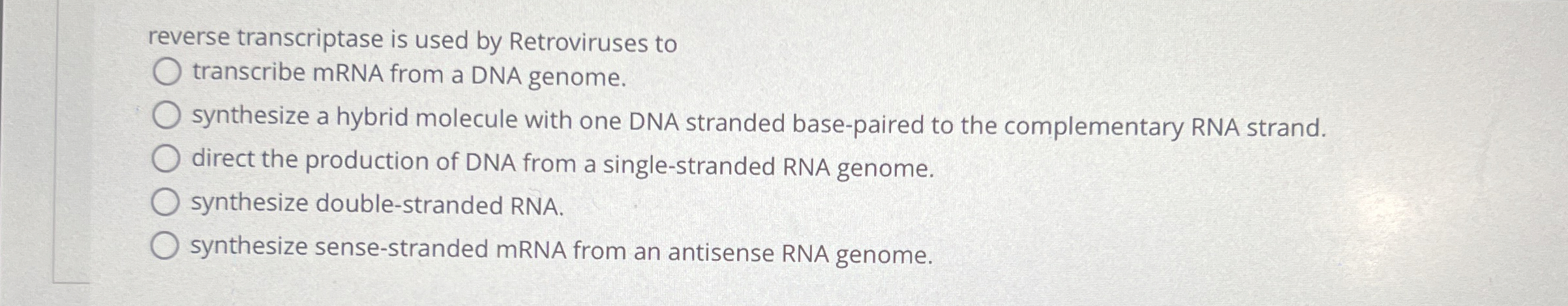 Solved reverse transcriptase is used by Retroviruses | Chegg.com