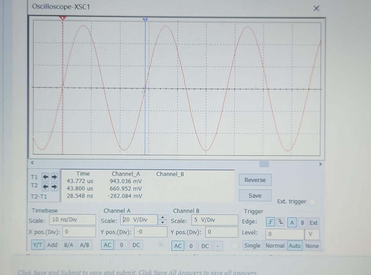 Solved Oscilloscope-XSC1 Click Save and Submit to save and | Chegg.com