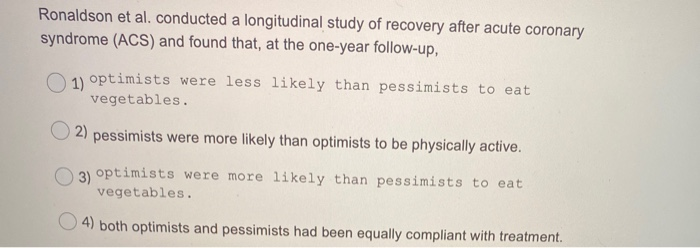 Solved Ronaldson et al. conducted a longitudinal study of | Chegg.com