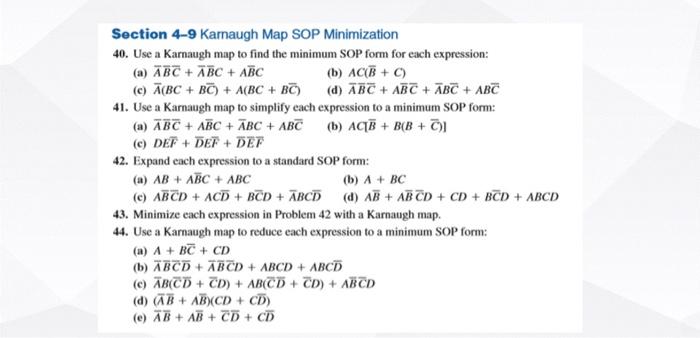 Solved Section 4-9 Karnaugh Map SOP Minimization 40. Use a | Chegg.com