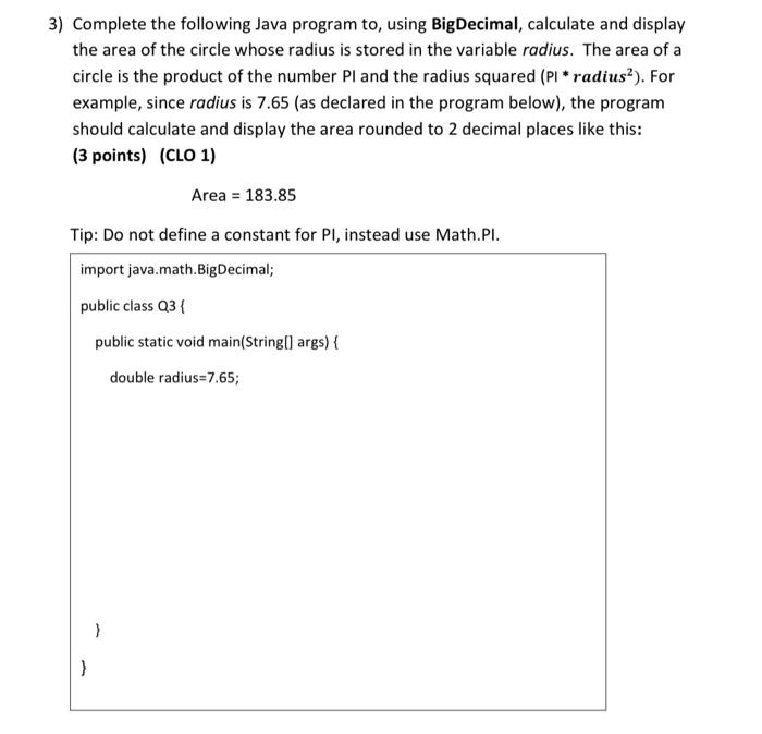 Solved Complete the following Java program to, using | Chegg.com