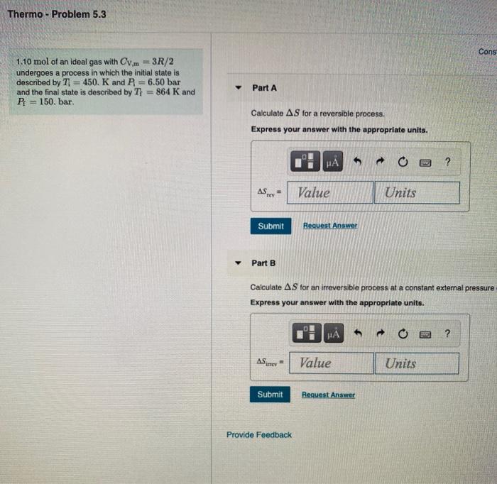 Solved Thermo - Problem 5.3 Cons 1.10 mol of an ideal gas | Chegg.com