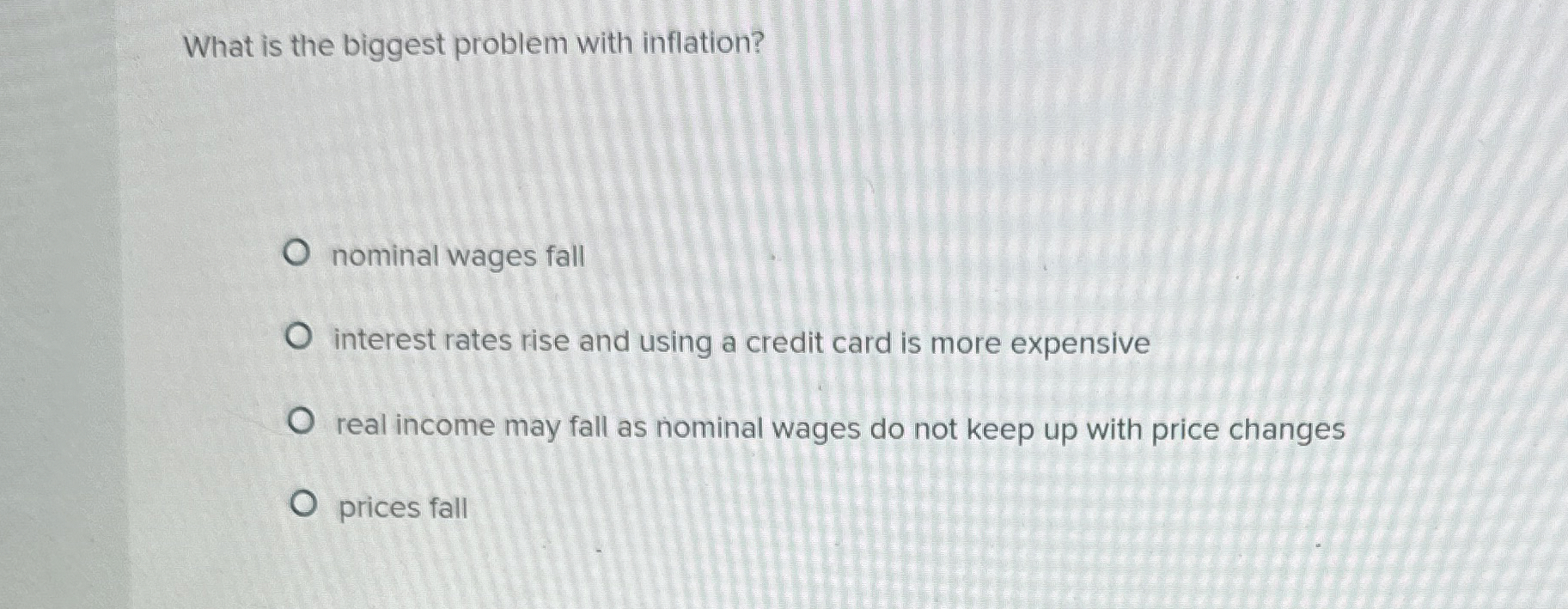 Solved What is the biggest problem with inflation?nominal | Chegg.com