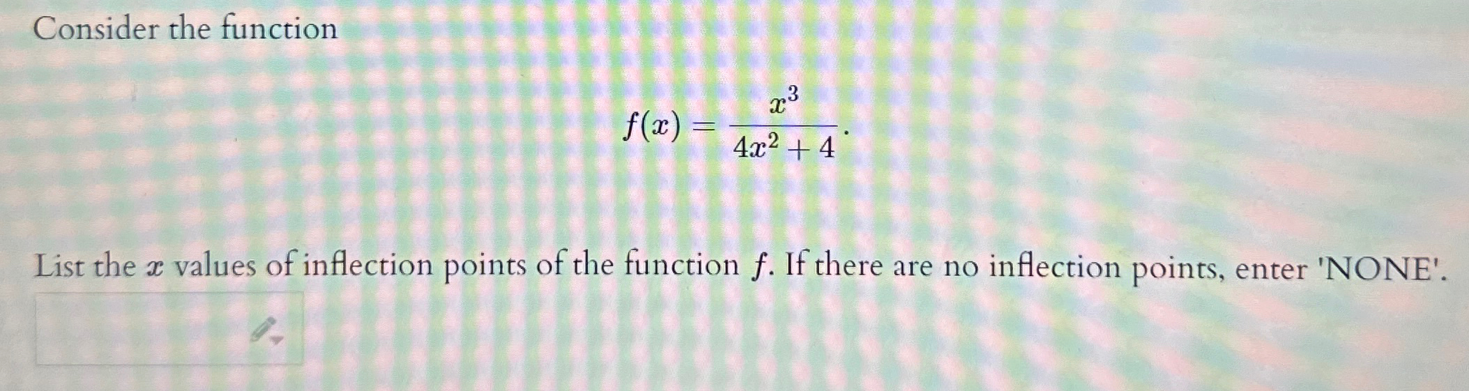 Solved Consider the functionf(x)=x34x2+4List the x ﻿values | Chegg.com