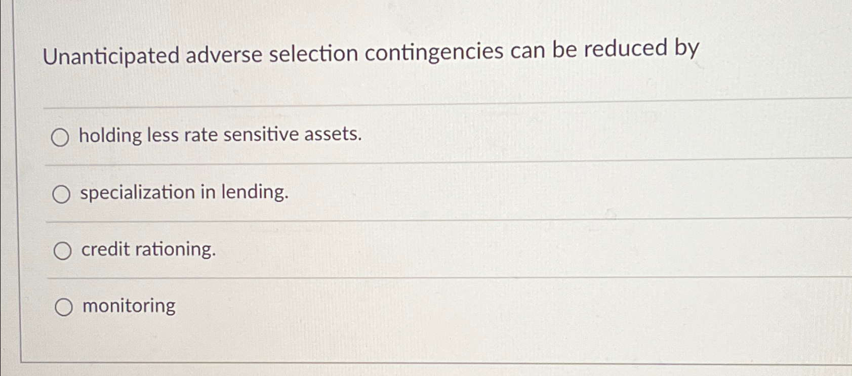 Solved Unanticipated adverse selection contingencies can be | Chegg.com