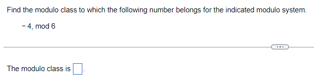 Solved Find the modulo class to which the following number | Chegg.com
