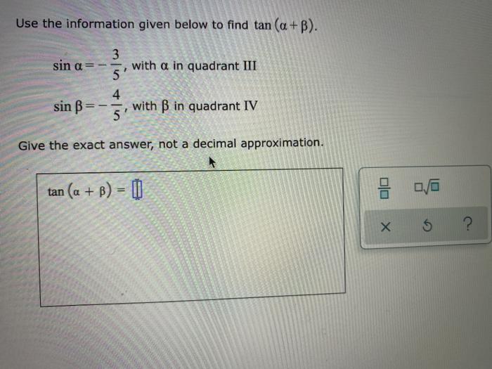 Solved Use the information given below to find tan(a+b). 3 | Chegg.com