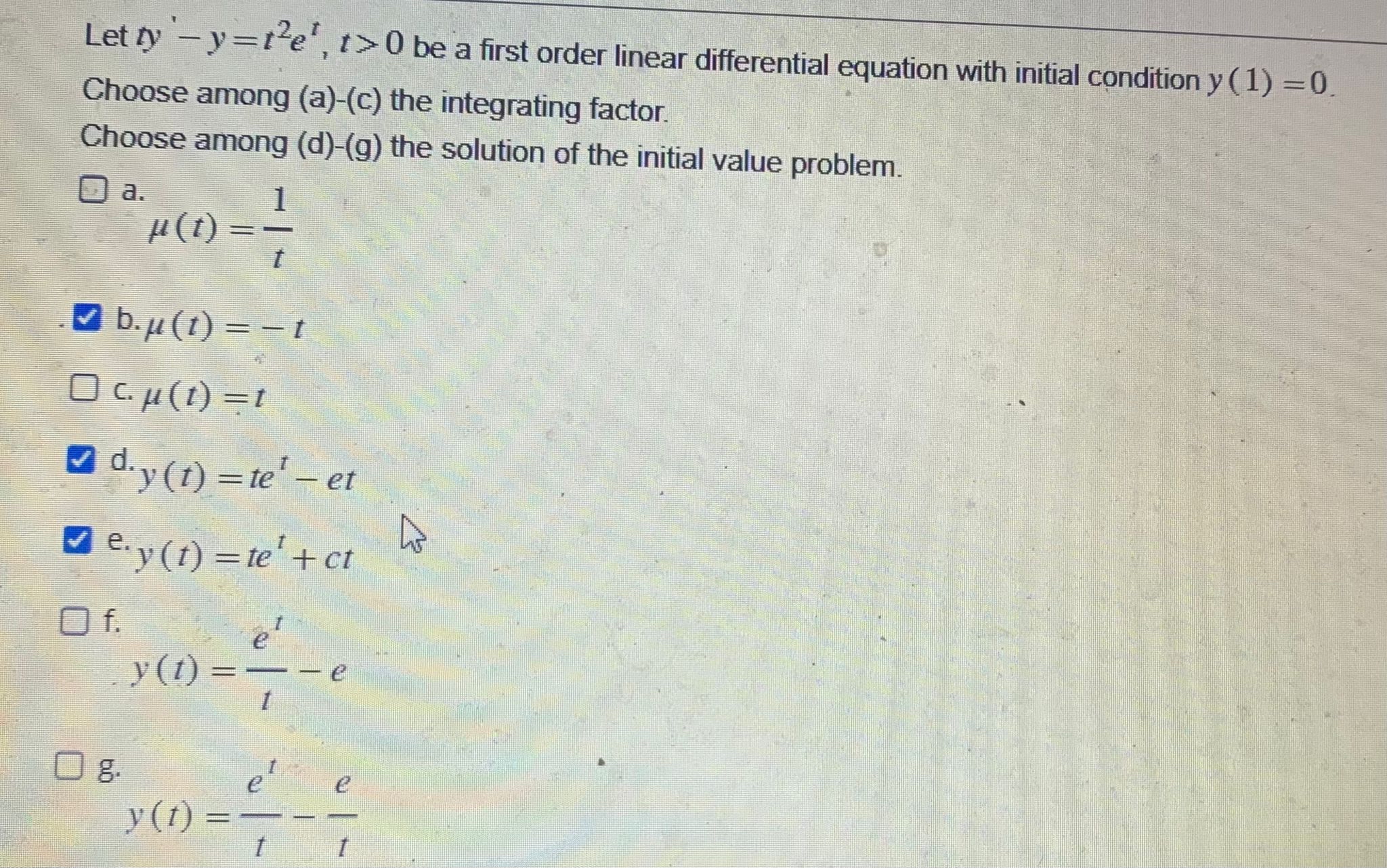 Solved Let ty'-y=t2et,t>0 ﻿be a first order linear | Chegg.com