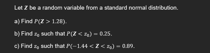 Solved Let Z be ﻿a random variable from a standard normal | Chegg.com