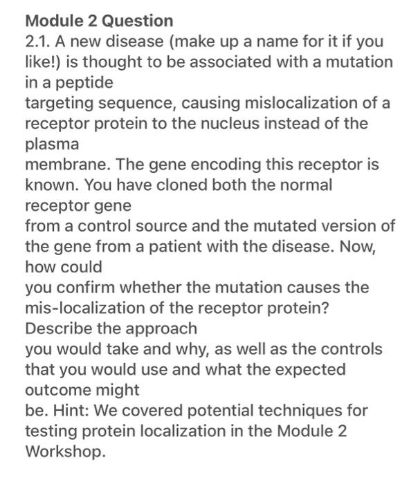 Solved Module 2 Question 2.1. A new disease (make up a name | Chegg.com