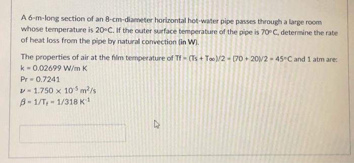 Solved A 6-m-long section of an 8-cm-diameter horizontal | Chegg.com