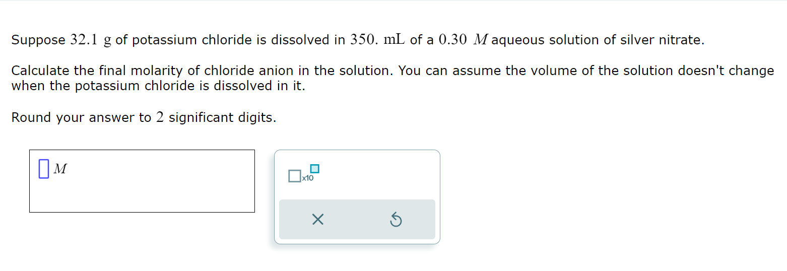 Solved Suppose 32.1g ﻿of potassium chloride is dissolved in | Chegg.com