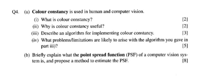 Solved 04. (a) Colour constancy is used in human and | Chegg.com