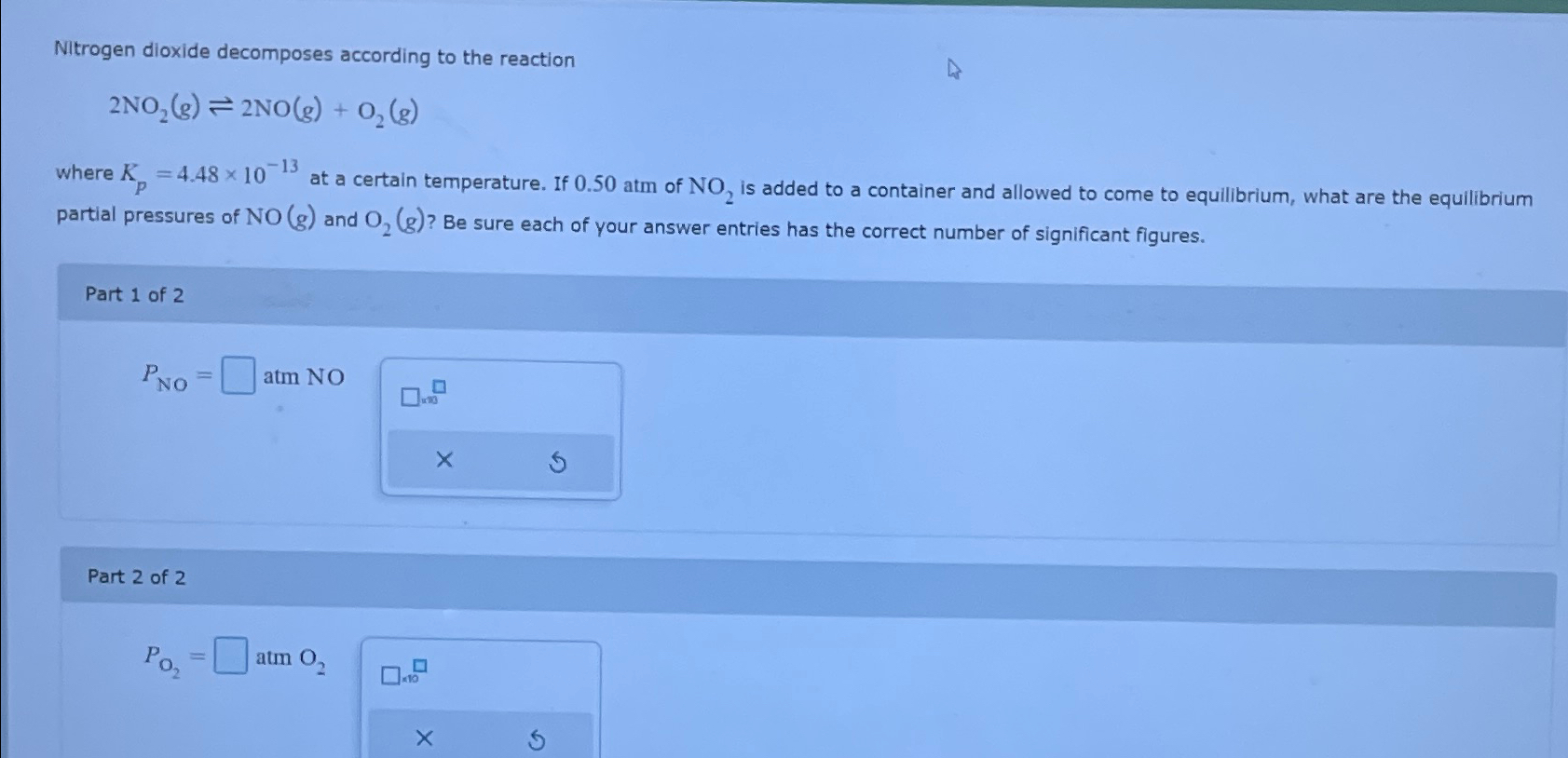 Solved Nitrogen dioxide decomposes according to the | Chegg.com