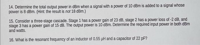 Solved 14. Determine the total output power in dBm when a | Chegg.com