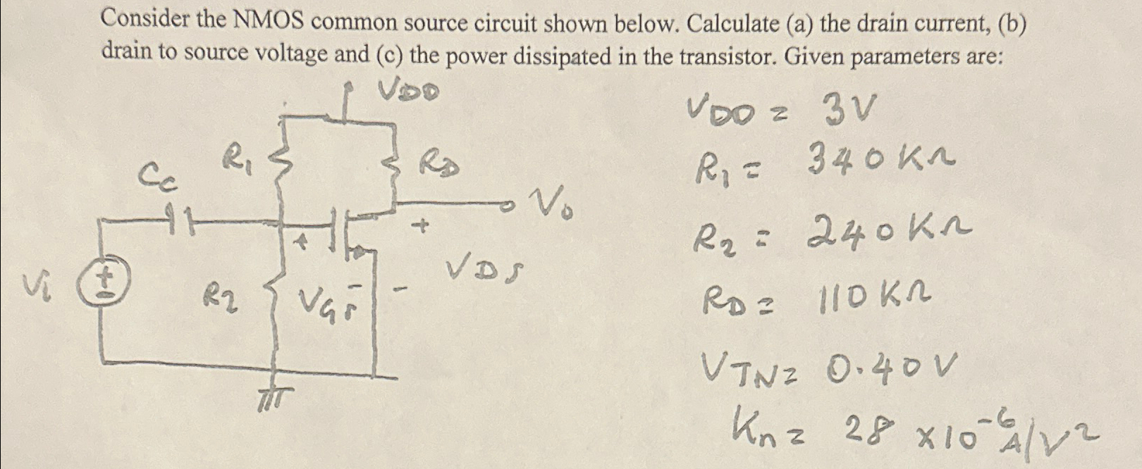 Solved Consider the NMOS common source circuit shown below. | Chegg.com
