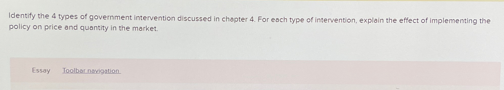 Solved Identify the 4 ﻿types of government intervention | Chegg.com