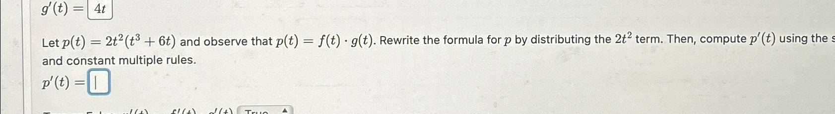 Solved g'(t)=4tLet p(t)=2t2(t3+6t) ﻿and observe that | Chegg.com