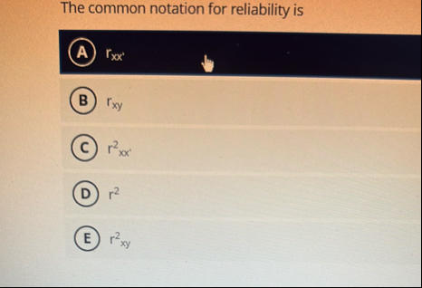 Solved The common notation for reliability | Chegg.com