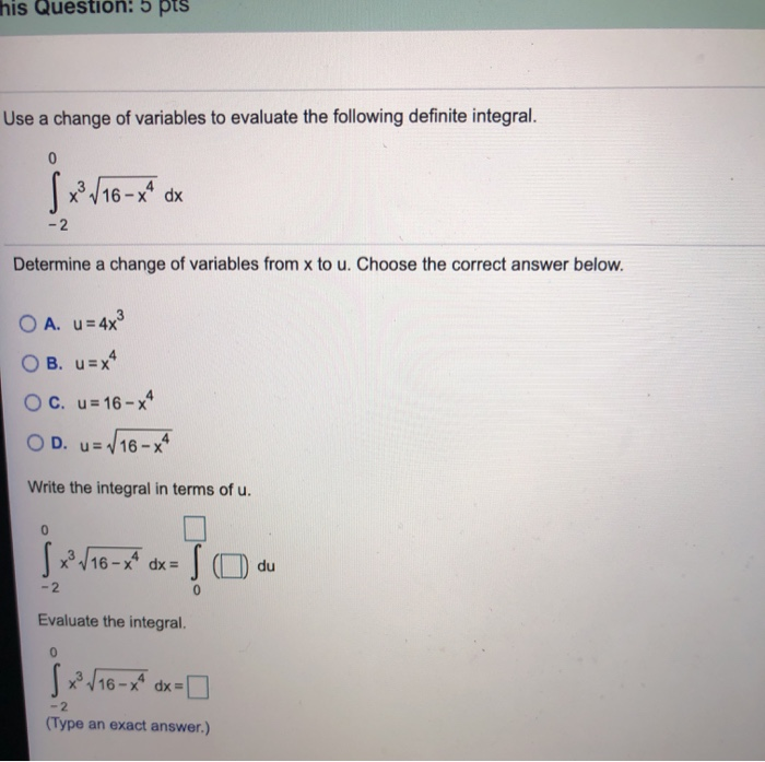 Solved his Question: 5 pts Use a change of variables to | Chegg.com