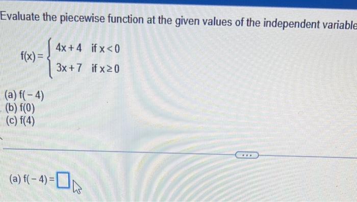 Solved Evaluate the piecewise function at the given values | Chegg.com