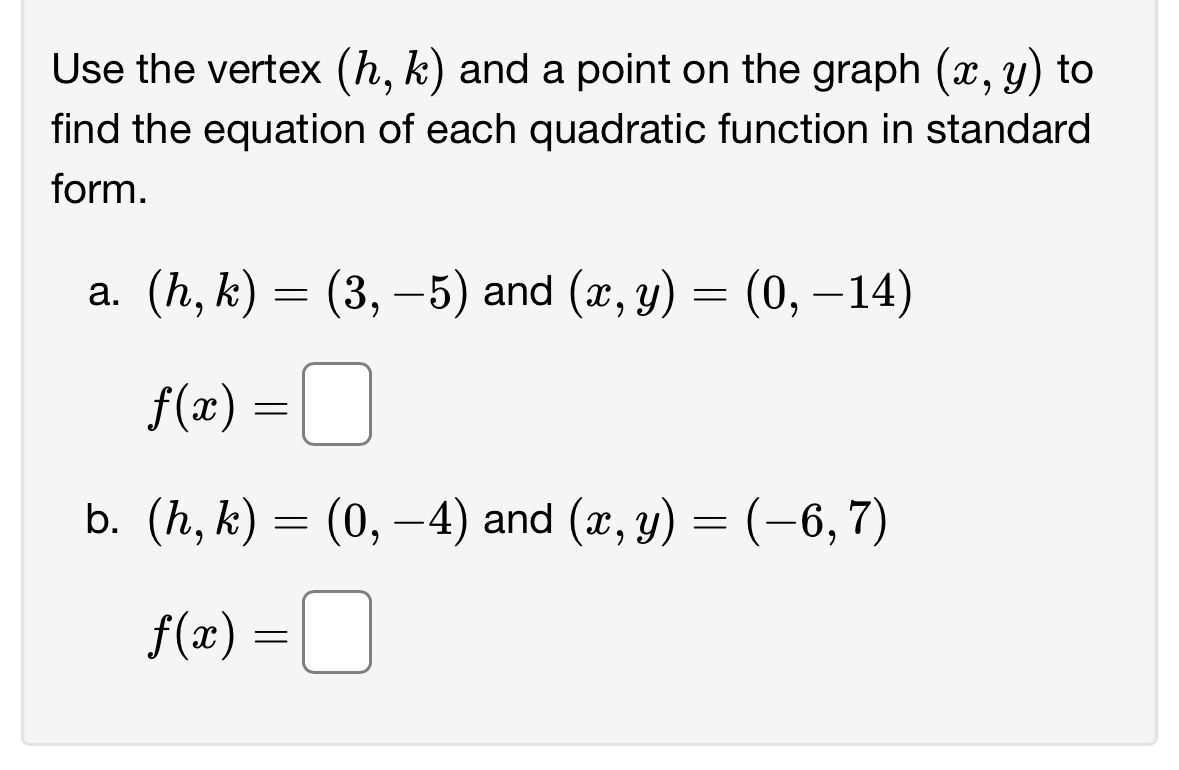 Solved Use the vertex (h,k) ﻿and a point on the graph (x,y) | Chegg.com