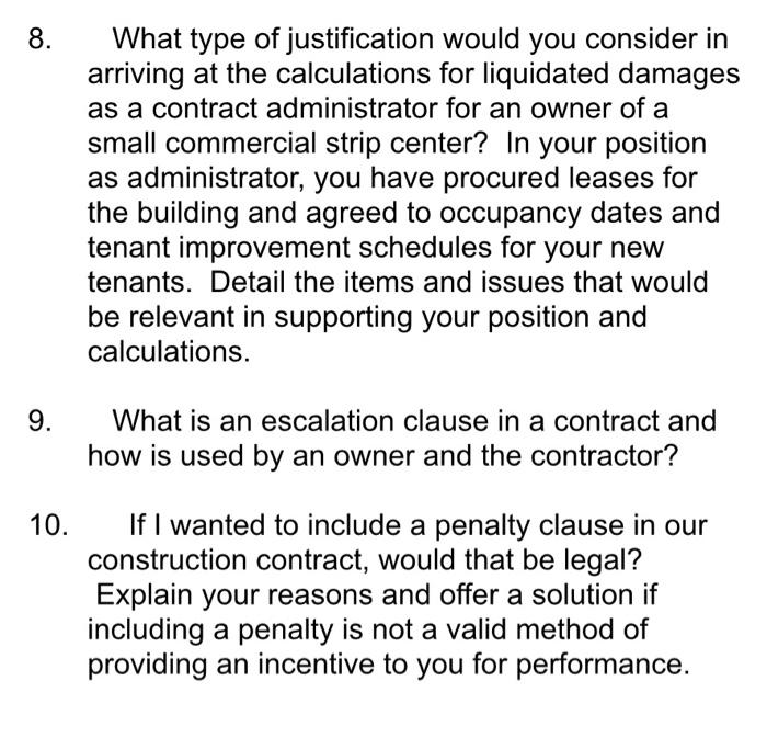 Solved 8. What type of justification would you consider in | Chegg.com