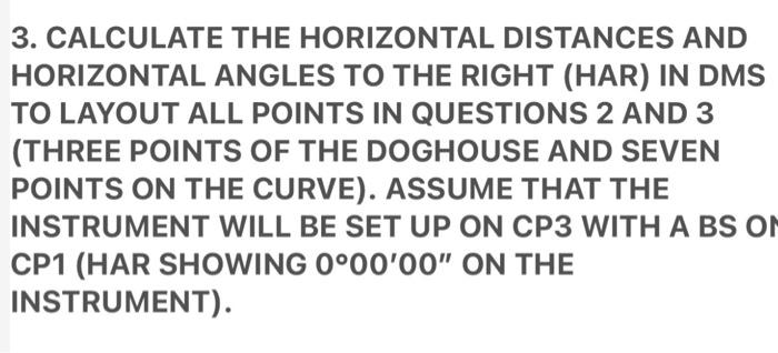 3. CALCULATE THE HORIZONTAL DISTANCES AND HORIZONTAL | Chegg.com