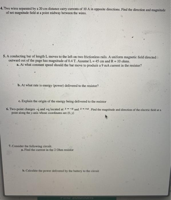 Solved 4. Two wires separated by a 20 cm distance carry | Chegg.com