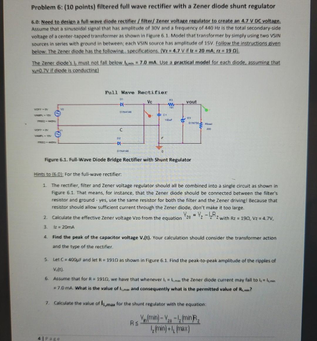 Solved Problem 6: (10 points) filtered full wave rectifier | Chegg.com