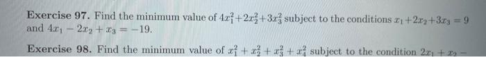 Solved Exercise 97. Find the minimum value of 4x12+2x22+3x32 | Chegg.com