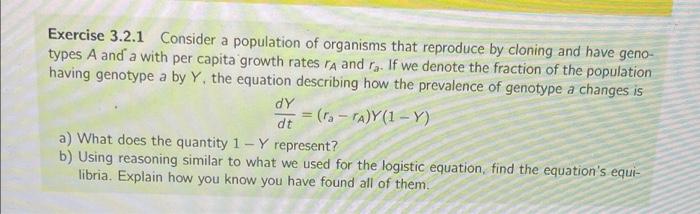 Solved Exercise 3.2.1 Consider a population of organisms | Chegg.com