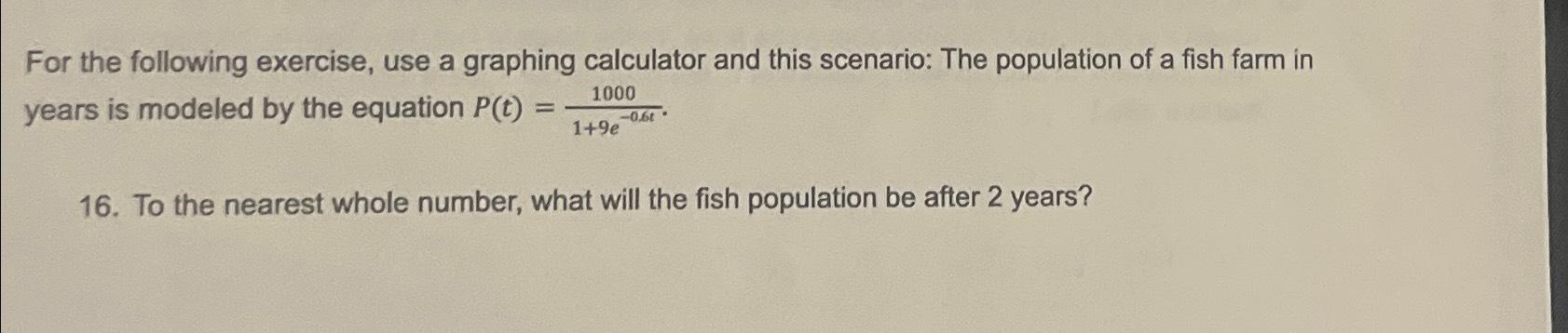 For the following exercise, use a graphing calculator | Chegg.com