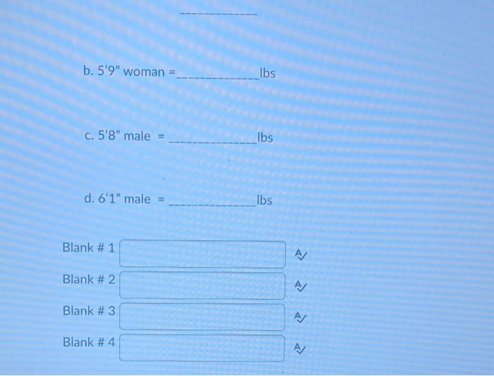 Solved 1 Using The Hamwi Equation Give The Dbw Desirable