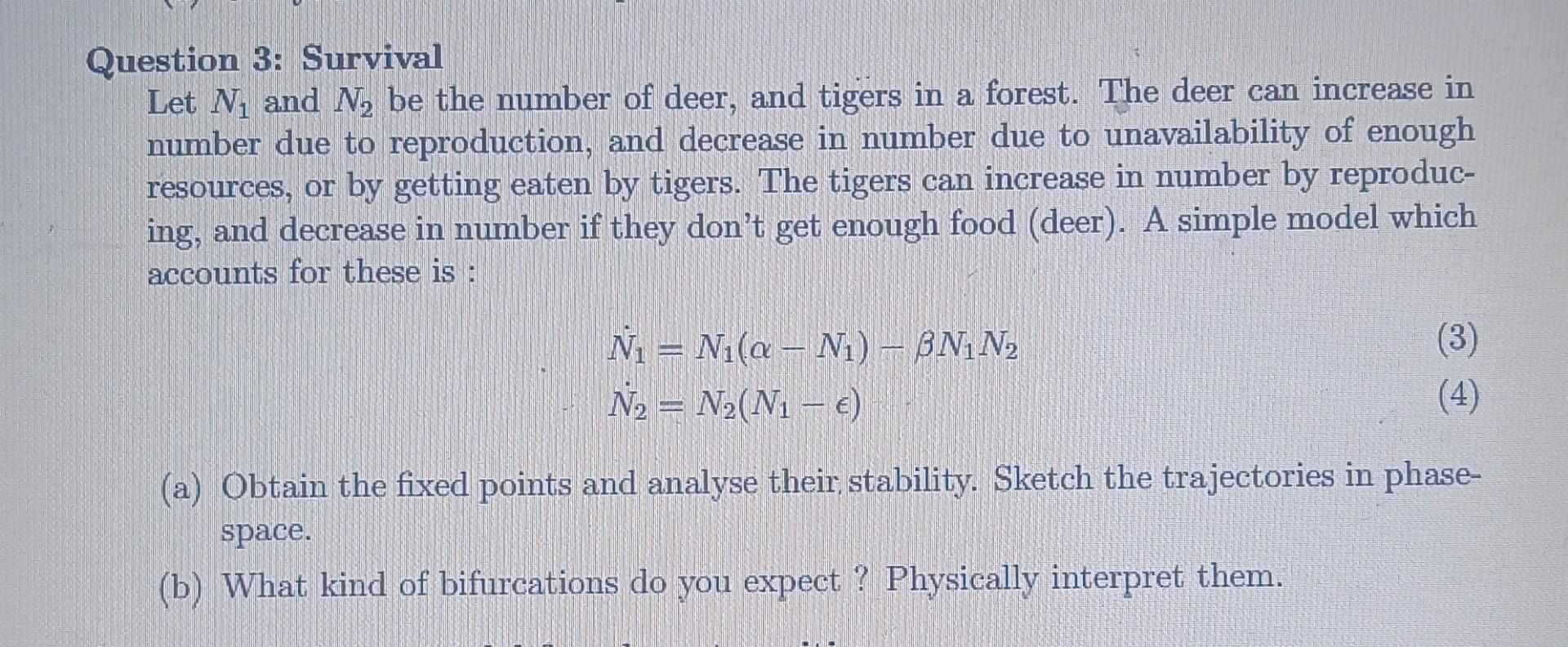 Solved Question 3: Survival Let N1 and N2 be the number of | Chegg.com