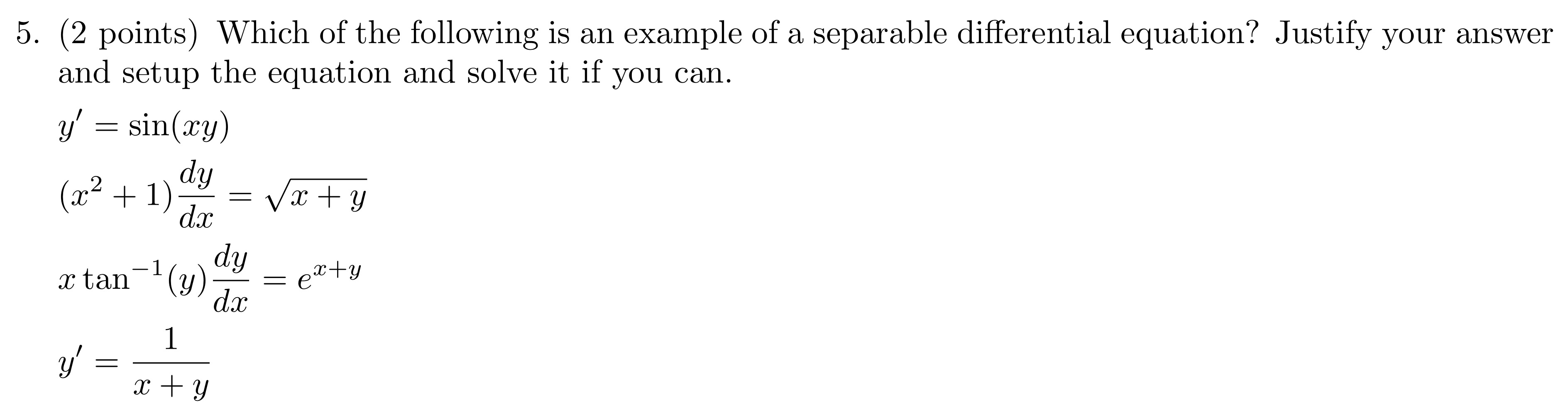 Solved (2 ﻿points) ﻿Which of the following is an example of | Chegg.com